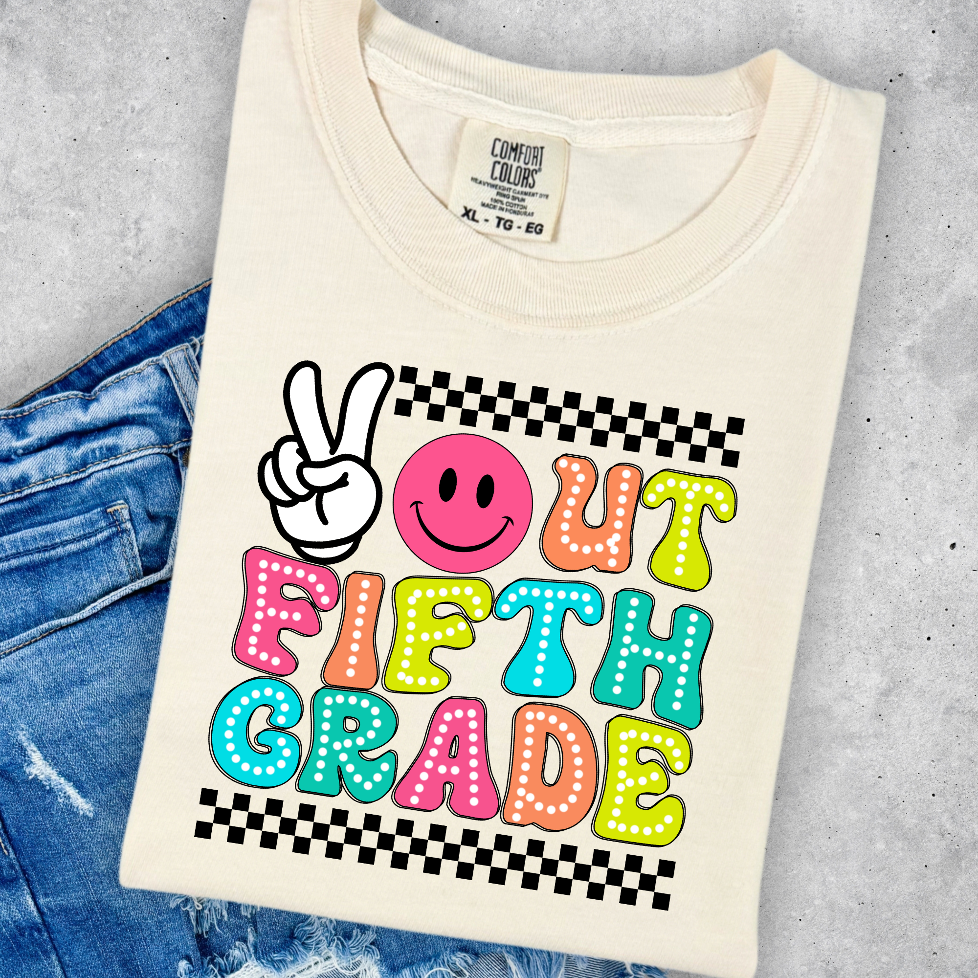 Peace Out Fifth Grade – Rebel Creek Printing