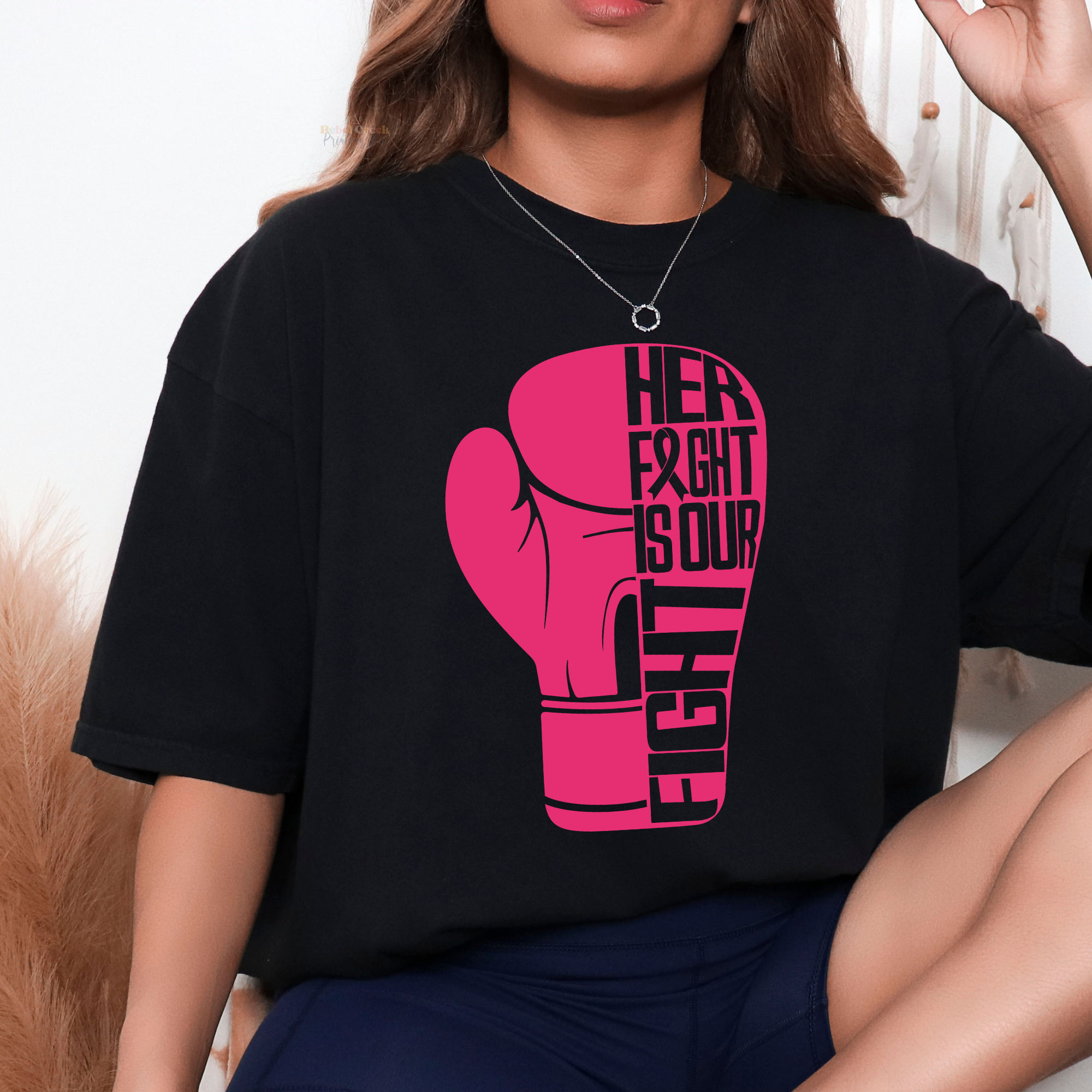 Her Fight Is Our Fight – Rebel Creek Printing